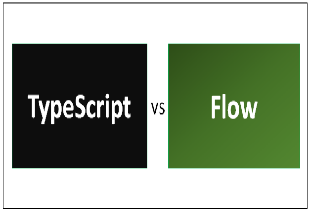 آشنایی با تفاوت های TypeScript و Flow - مقایسه ویژگی های TypeScript و Flow